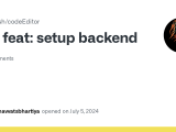 Feat Setup Backend Issue 10 Code Atish Codeeditor Github