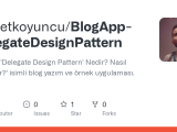 Github Sametkoyuncu Blogapp Delegatedesignpattern Swift Te