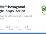 Github Joseffffff Hexagonal Google Apps Script Google Apps Script