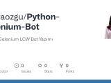 Github Deryaozgu Python Selenium Bot Python Selenium Lcw Bot Yap脹m脹