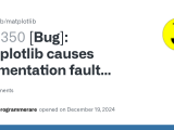 Bug Matplotlib Causes Segmentation Fault When Hovering Mouse Over