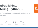 Github Packtpublishing Mastering Python Design Patterns Third Edition