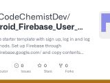 Github Thecodechemistdev Android Firebase User Authentication