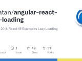 Github Ganatan Angular React Lazy Loading Angular 18 React 18