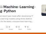 Github Onelii Machine Learning Using Python A Detailed Report Was