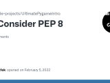 Consider Pep 8 Issue 5 Clear Code Projects Ultimatepygameintro