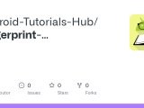 Github Android Tutorials Hub Fingerprint Authentication Android