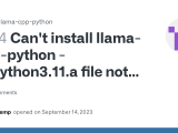 Can T Install Llama Cpp Python Libpython3 11 A File Not Found During