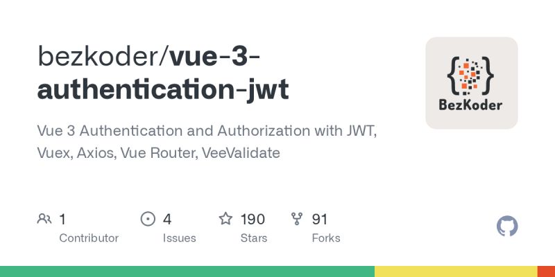 GitHub - bezkoder/vue-3-authentication-jwt: Vue 3 Authentication and ...