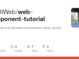 Github Revillweb Web Component Tutorial Learn How To Build Web