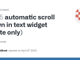 Automatic Scroll Down In Text Widget Write Only Issue 515