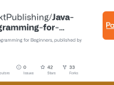 Github Packtpublishing Java Programming For Beginners Java