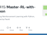 Github Ry7415 Master Rl With Python Mastering Reinforcement Learning