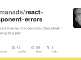 Github Staxmanade React Component Errors Utility React Error Handler