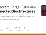 Github Minecraft Forge Tutorials Connectedblocktextures Demonstrates