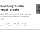 Github Hendrixstring Adobe Cep React Create Create Adobe Cep