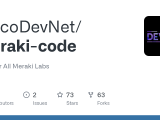 Github Ciscodevnet Meraki Code Code For All Meraki Labs