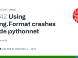 Using String Format Crashes Inside Pythonnet Issue 1642 Pythonnet