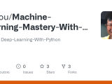 Github Dchou Machine Learning Mastery With Python Mastery Deep