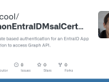 Github Mszcool Pythonentraidmsalcertauth Certificate Based