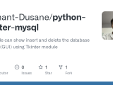 Github Sumant Dusane Python Tkinter Mysql This Code Can Show Insert