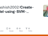 Github Sadashish2002 Create Model Using Svm Algorithm