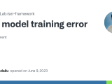 Model Training Error Issue 19 Functionlab Sei Framework Github