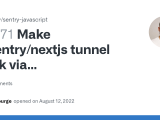 Make Sentry Nextjs Tunnel Work Via Next Confg Js Rewrites Issue