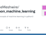 Github Fencemeshwire Python Machine Learning Basic Concepts Of