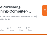 Github Packtpublishing Learning Computer Vision With Tensorflow