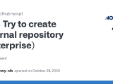 Try To Create Internal Repository Enterprise Issue 94 Actions
