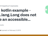 Kotlin Example Java Lang Long Does Not Have An Accessible