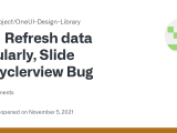 Refresh Data Regularly Slide Recyclerview Bug Issue 46
