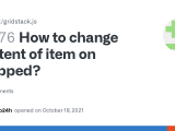 How To Change Content Of Item On Dropped Issue 1876 Gridstack