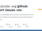 Github Aboutcode Org Github Import Issues Csv A Simple Tool Designed