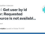 Get User By Id Error Requested Resource Is Not Available In Current