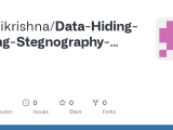 Github T Saikrishna Data Hiding Using Stegnography Using Python
