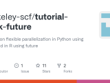 Github Berkeley Scf Tutorial Dask Future Tutorial On Flexible