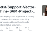 Github Lisabttst Support Vector Machine Svm Project Advanced