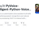 Github Kuzay3t Pyvoice Intelligent Python Voice Assistant Pyvoice Is