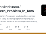 Github Mrsanketkumar Pattern Problem In Java This Repository Focuses