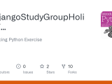 Github Pydjangostudygroupholiday Introducingpythonexercise