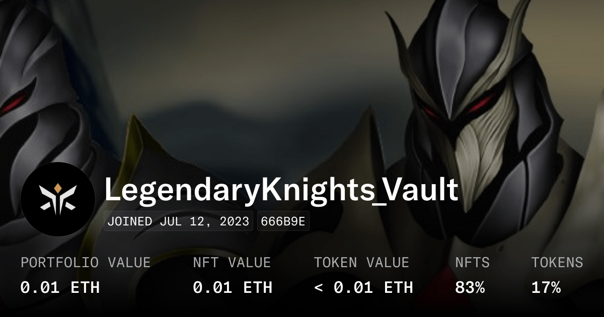 Legendaryknights Vault Profile Opensea