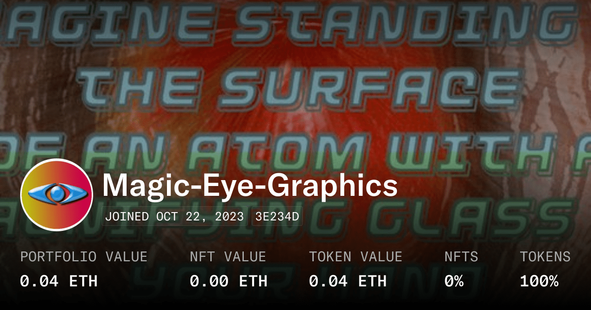 Magic Eye Graphics Profile Opensea