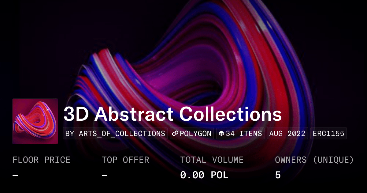 3d Abstract Collections Collection Opensea