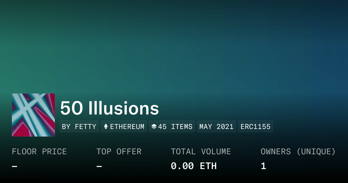 50 Illusions Collection Opensea