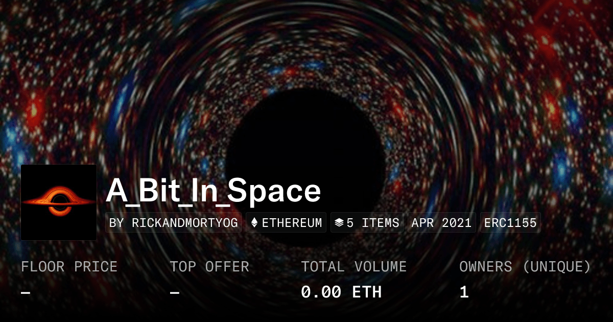 A Bit In Space Collection Opensea