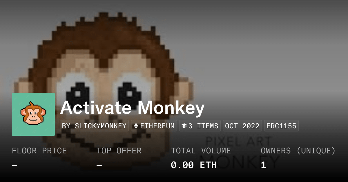 Activate Monkey Collection Opensea