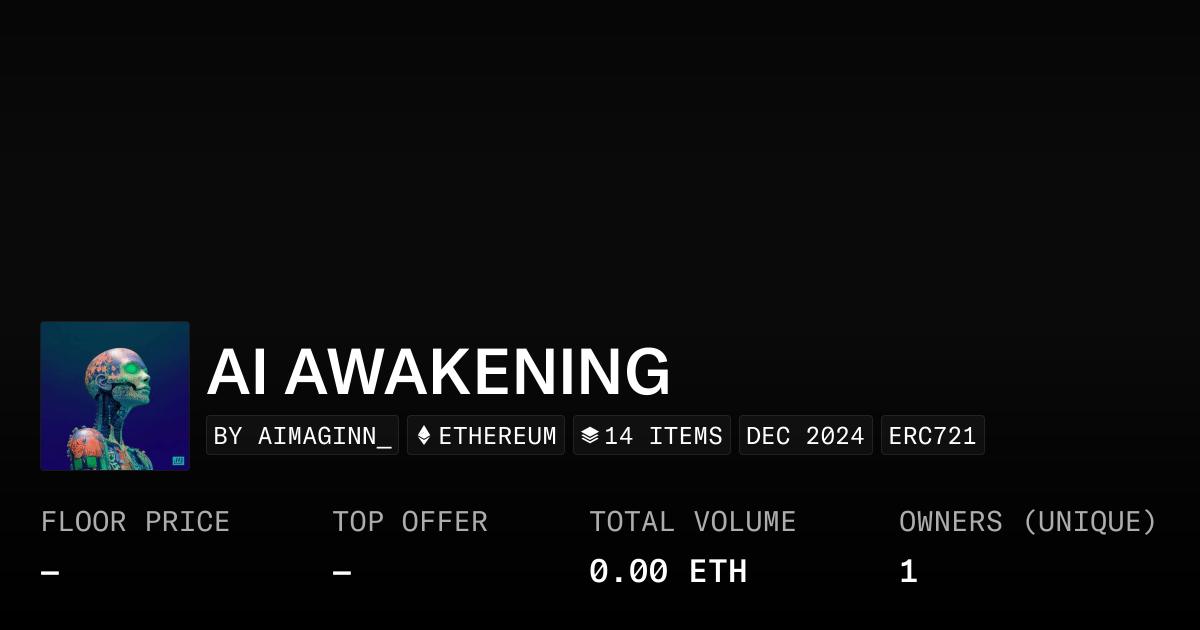 Ai Awakening Collection Opensea