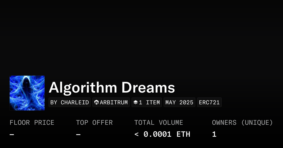 Algorithm Dreams Collection Opensea